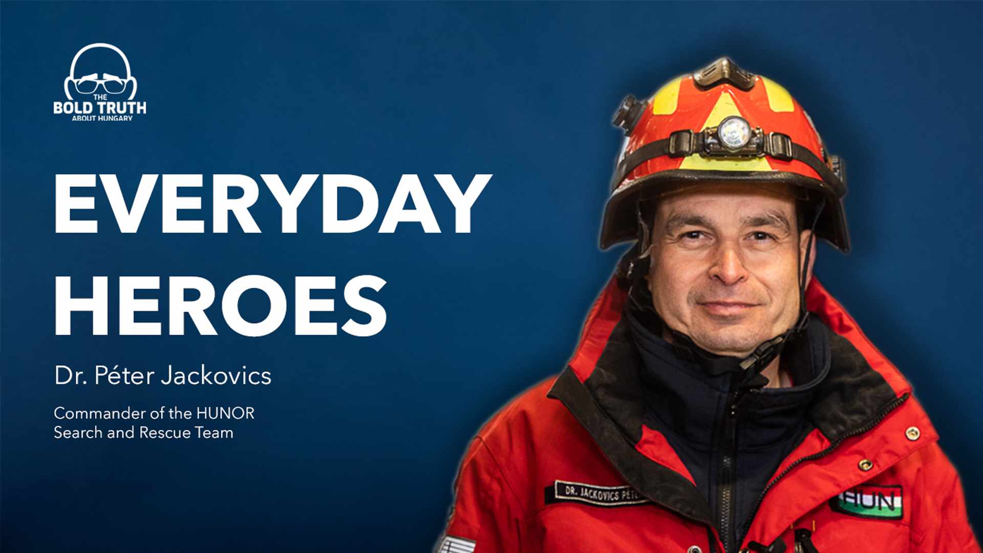 About Hungary - Everyday heroes: Dr. Péter Jackovics, Commander of the ...